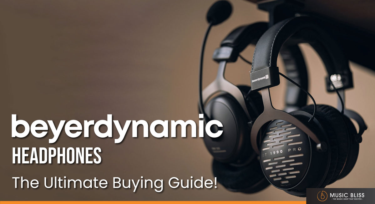 Beyerdynamic Headphones : The Ultimate Buying Guide — Music Bliss Malaysia