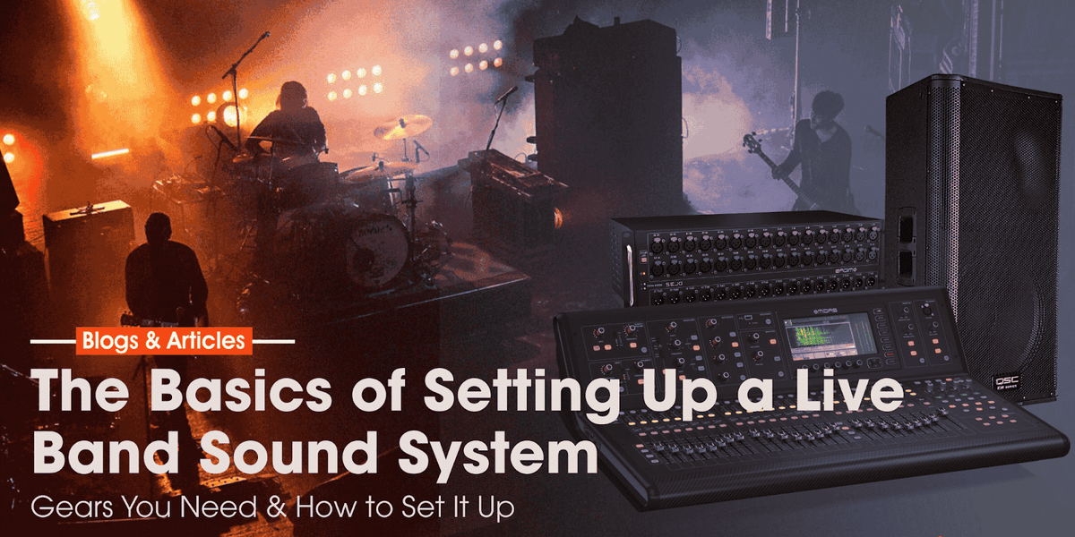 The Basics of Setting Up a Live Band Sound System (Gears You Need & Ho ...
