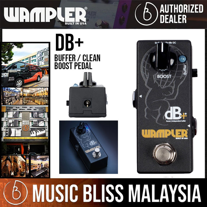 Wampler dB+ Boost/Buffer Pedal | Music Bliss Malaysia