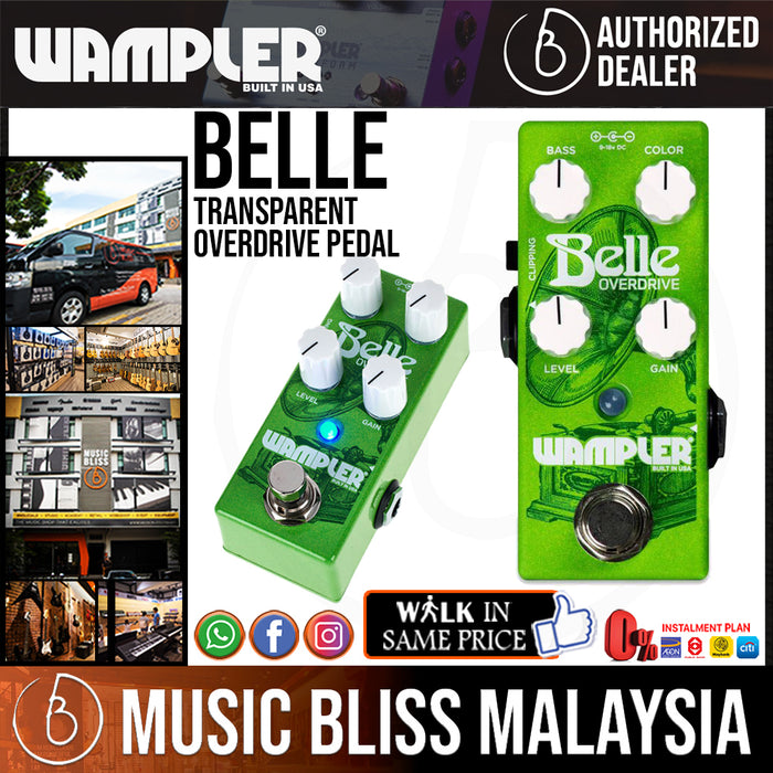 Wampler Belle Transparent Overdrive Pedal | Music Bliss Malaysia